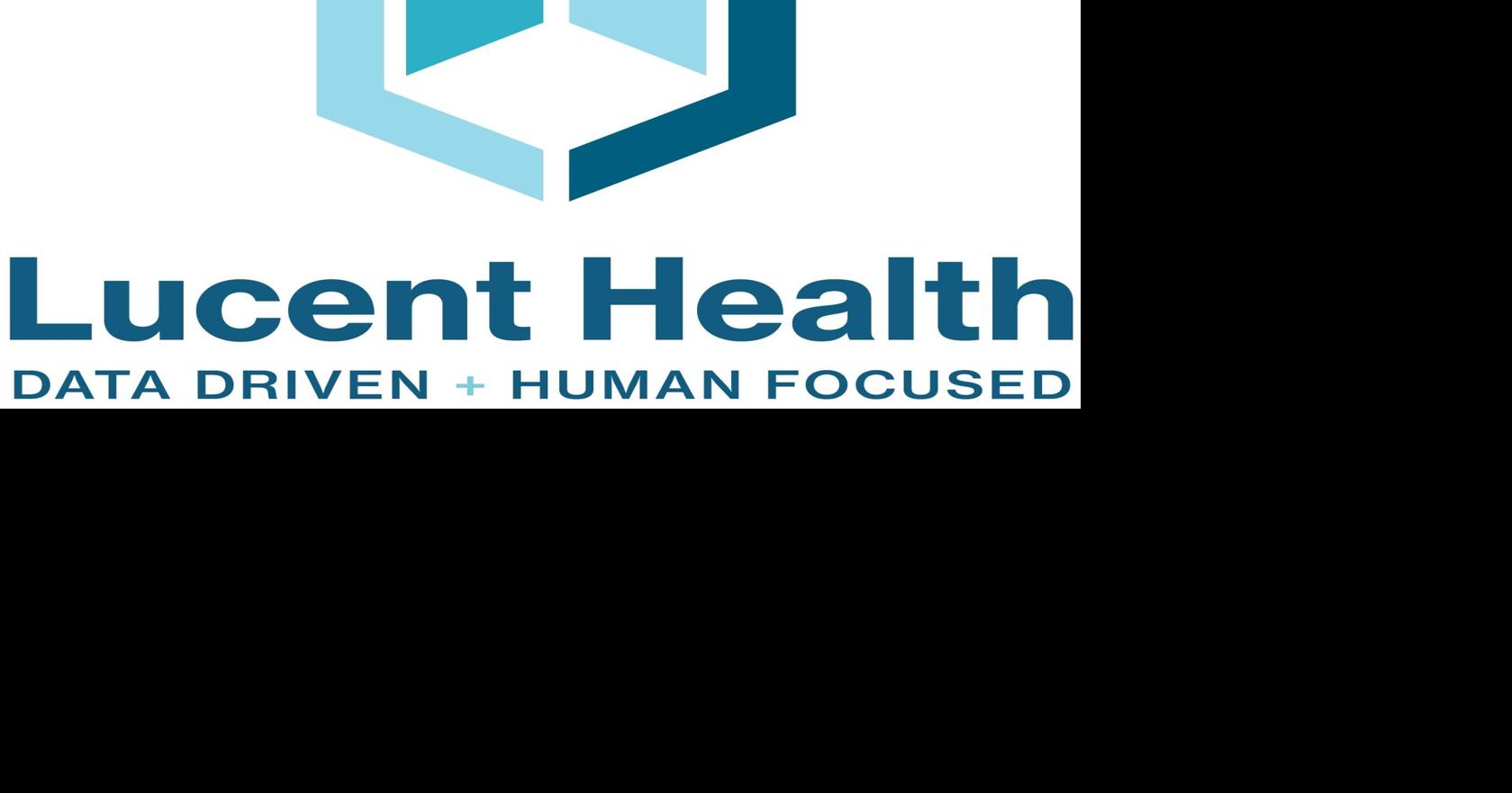 Lucent Health Names Aadam Hussain as Chief Executive Officer Following ...