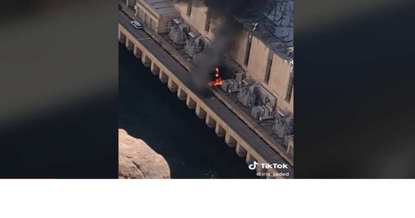 Large explosion at Hoover Dam caused by transformer fire