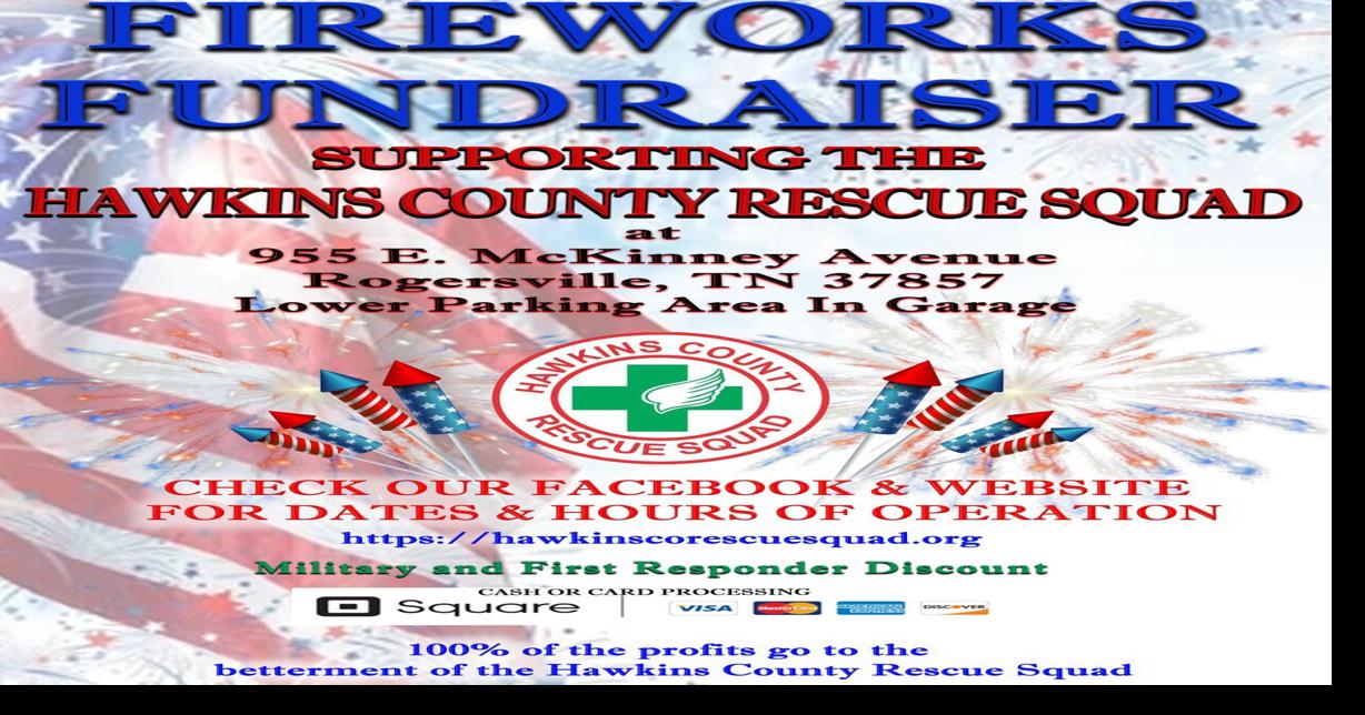 Hawkins Rescue Squad opening fundraiser fireworks sales tent in ...