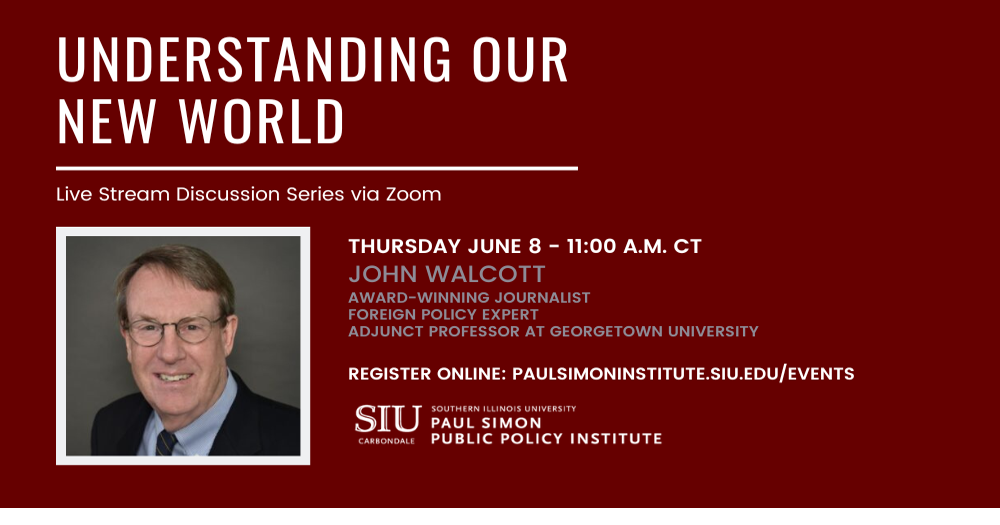 SIU’s Paul Simon Institute to host journalist, foreign policy expert | SIU | thesouthern.com