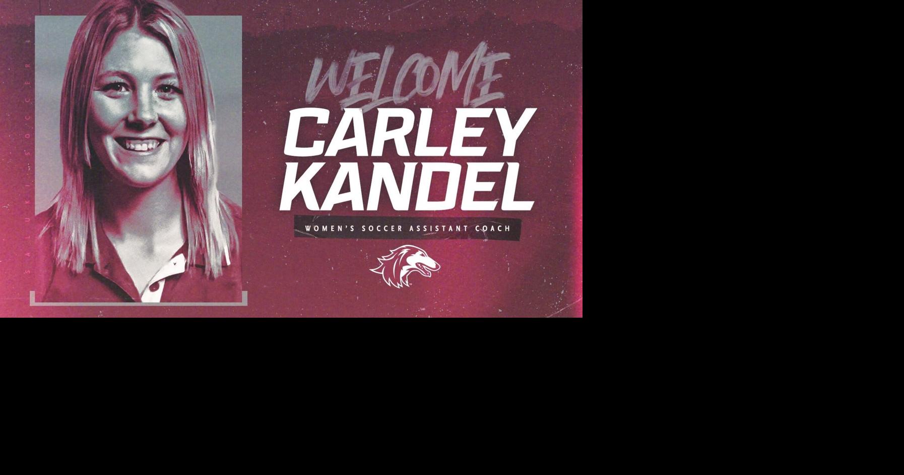 Carley Kandel joins SIU soccer coaching staff | Sports | thesouthern.com