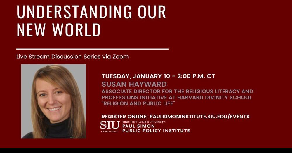 SIU’s Paul Simon Institute to host expert on religious literacy in international affairs | SIU ...