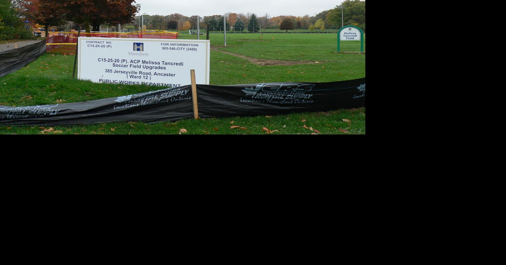 What’s going on at the Melissa Tancredi Soccer Field in Ancaster?