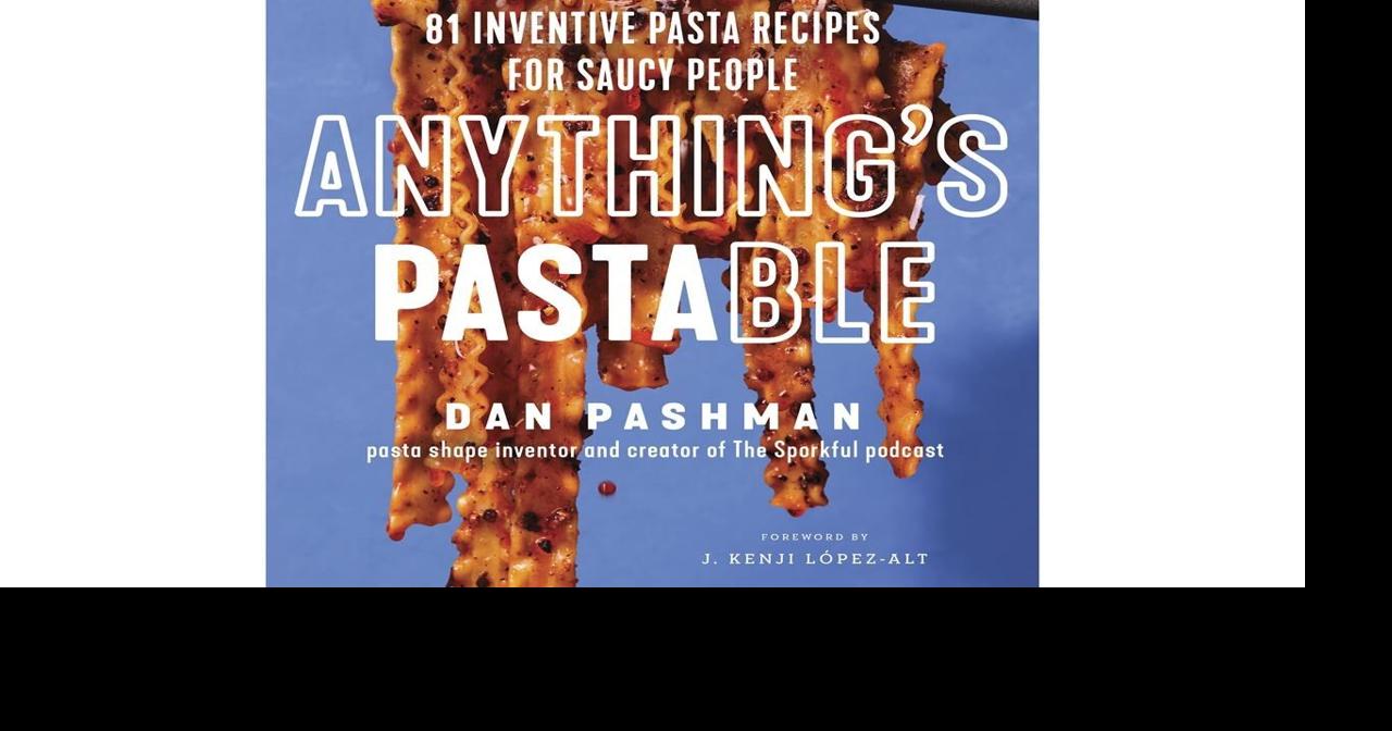 Dan Pashman created a new shape of pasta. His cookbook expands pasta's ...