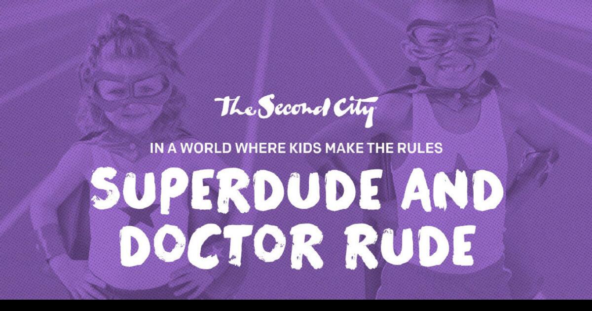 Superdude and Doctor Rude gets inspiration from its audience: review