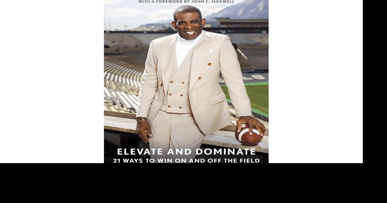 Deion Sanders' advice book 'Elevate and Dominate' to be published in March