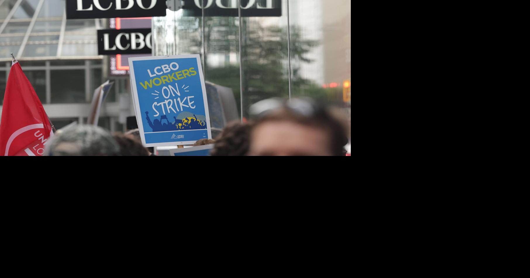 LCBO workers are on strike. Has anyone noticed?