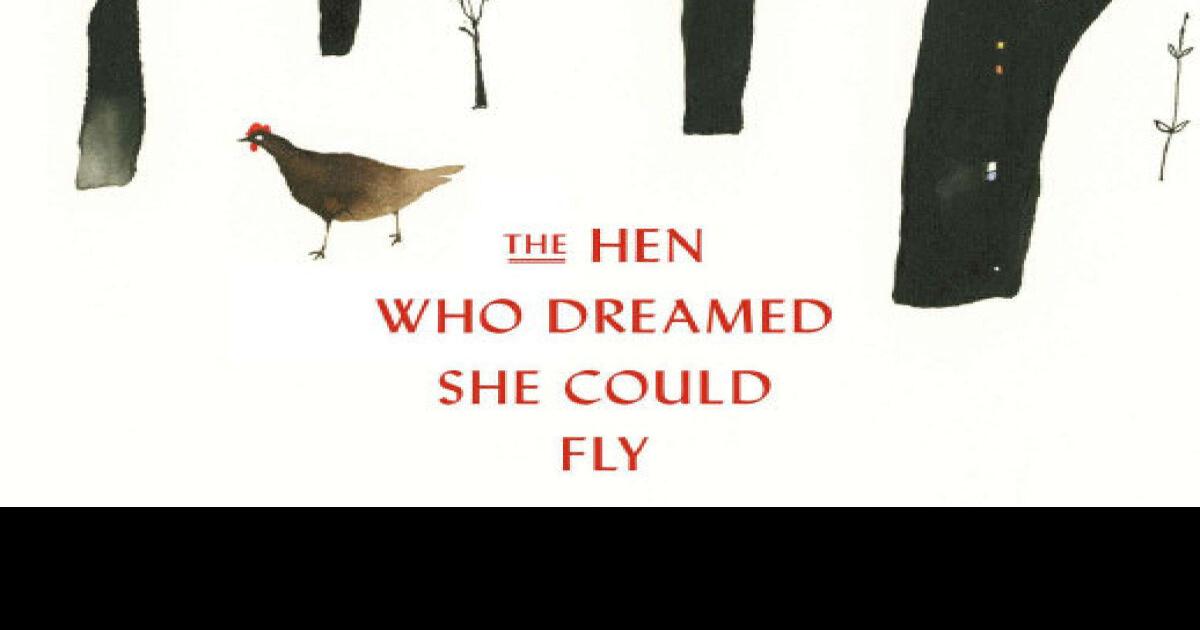 The Hen Who Dreamed She Could Fly by Sun-mi Hwang: review