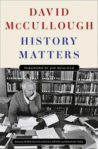 Evidence of historian David McCullough's curiosity abounds in 'History ...