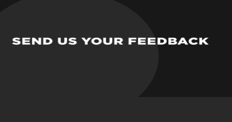 Send Us Your Feedback