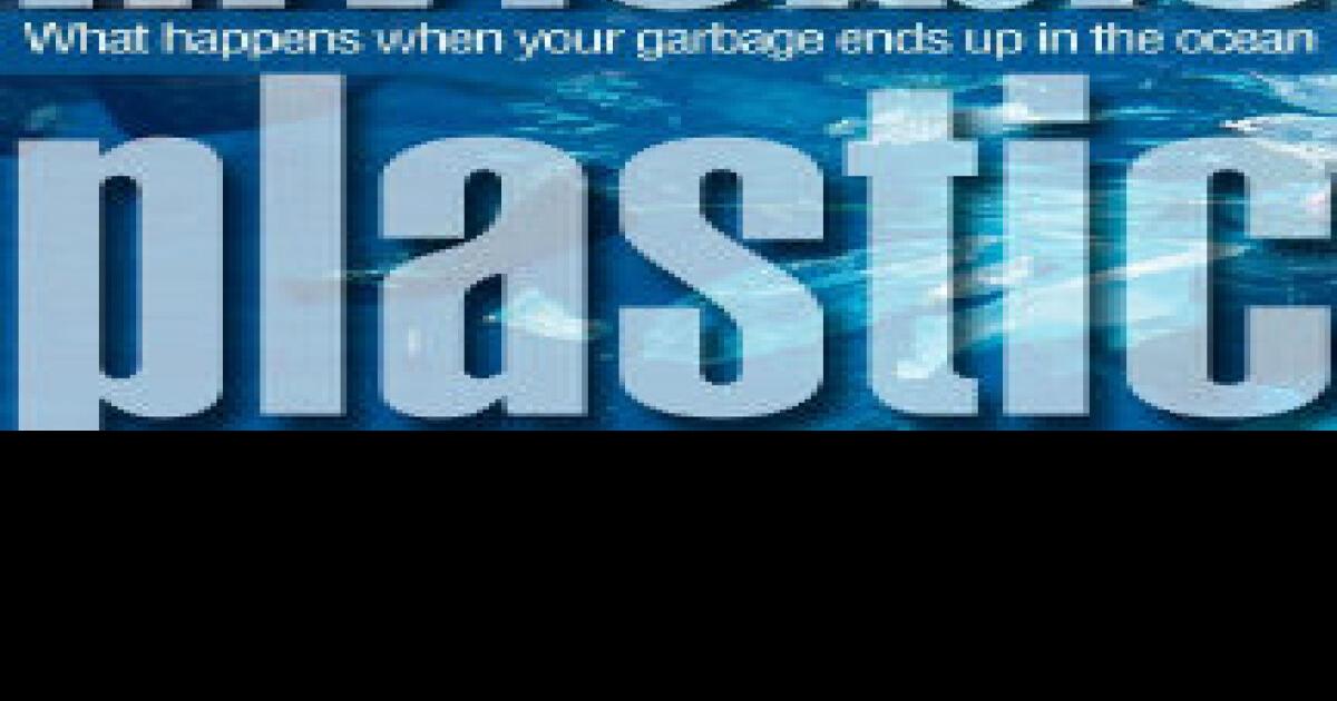 Invisible Plastic: What happens when your garbage ends up in the ocean