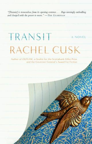 Giller nominee Rachel Cusk’s new novel Transit ‘brilliant, original’