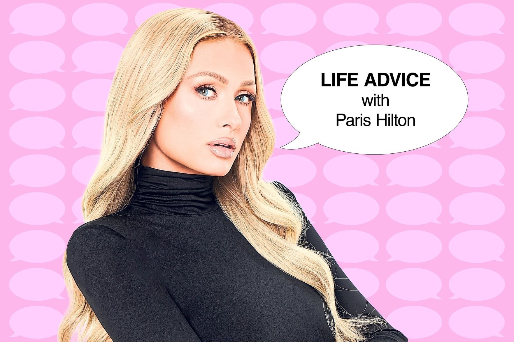 Life advice from Paris Hilton, music-maker and activist
