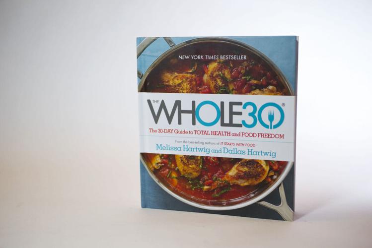 Whole30 cookbook says it can ‘reset’ relationship with food in 3o days