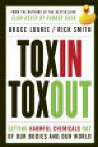 Toxin Toxout by Bruce Lourie and Rick Smith: review