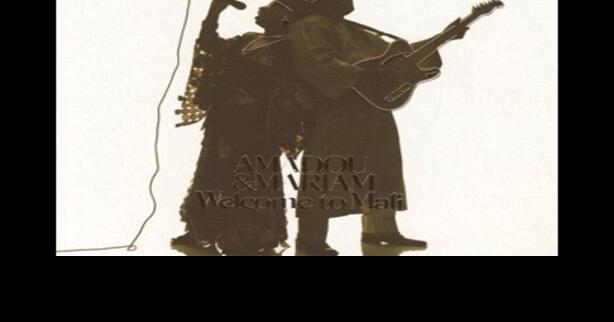 Amadou & Mariam: Welcome to Mali