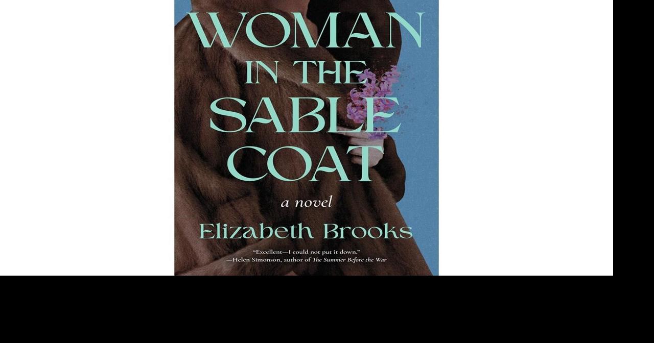 Elizabeth Brooks' Austen-esque WWII novel has romance, betrayal and a ...