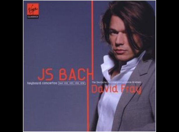 David Fray: J.S. Bach Keyboard Concertos