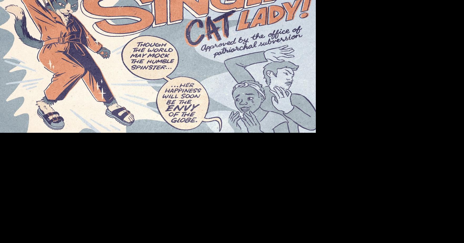 How women are reclaiming the ‘childless cat lady’ label