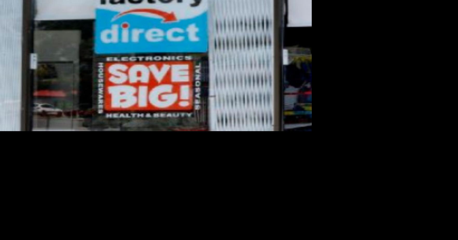 Electronics retailer Factory Direct to liquidate stores