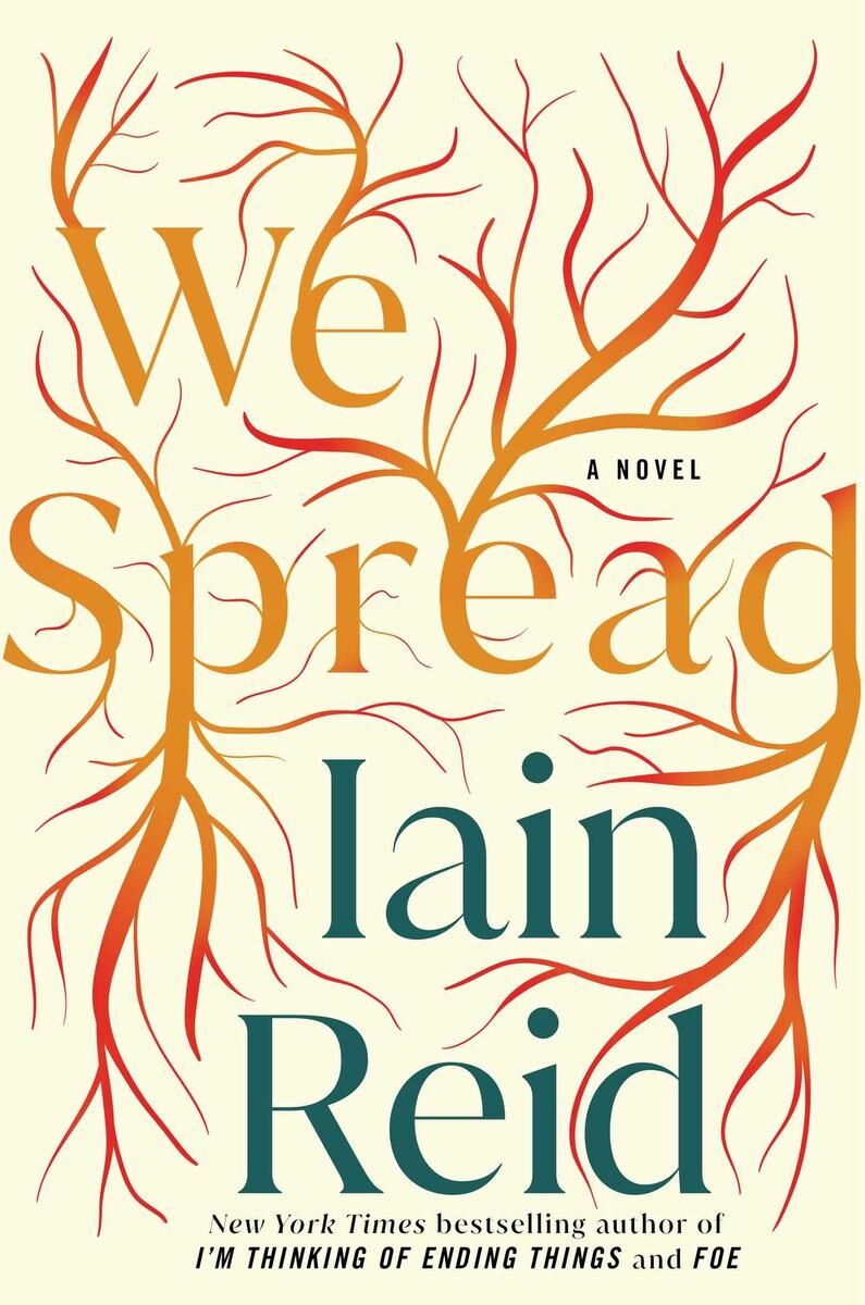 Iain Reid’s new book ‘We Spread’: a thriller on aging