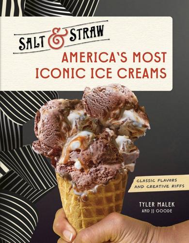 The innovative ice-cream makers at Salt & Straw serve up secrets and ...