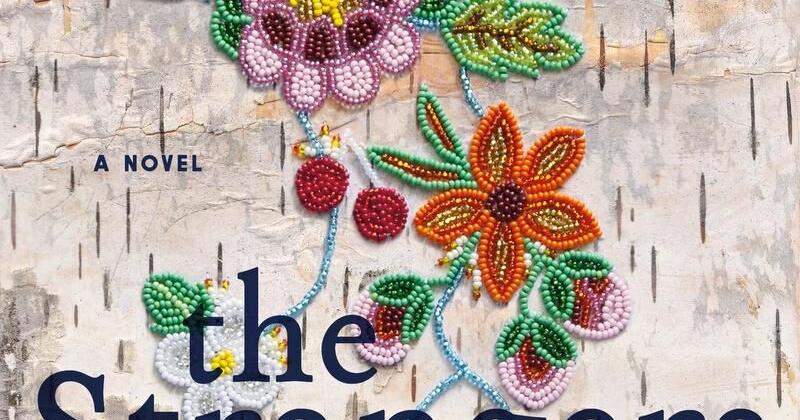Katherena Vermette’s new novel ‘The Strangers’ is ‘a searing indictment ...