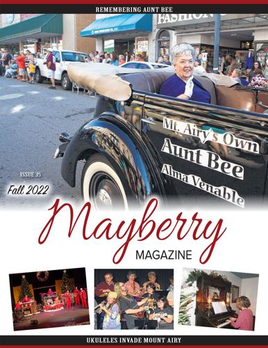 Fall 2022 Mayberry Magazine | Special-sections | thestokesnews.com