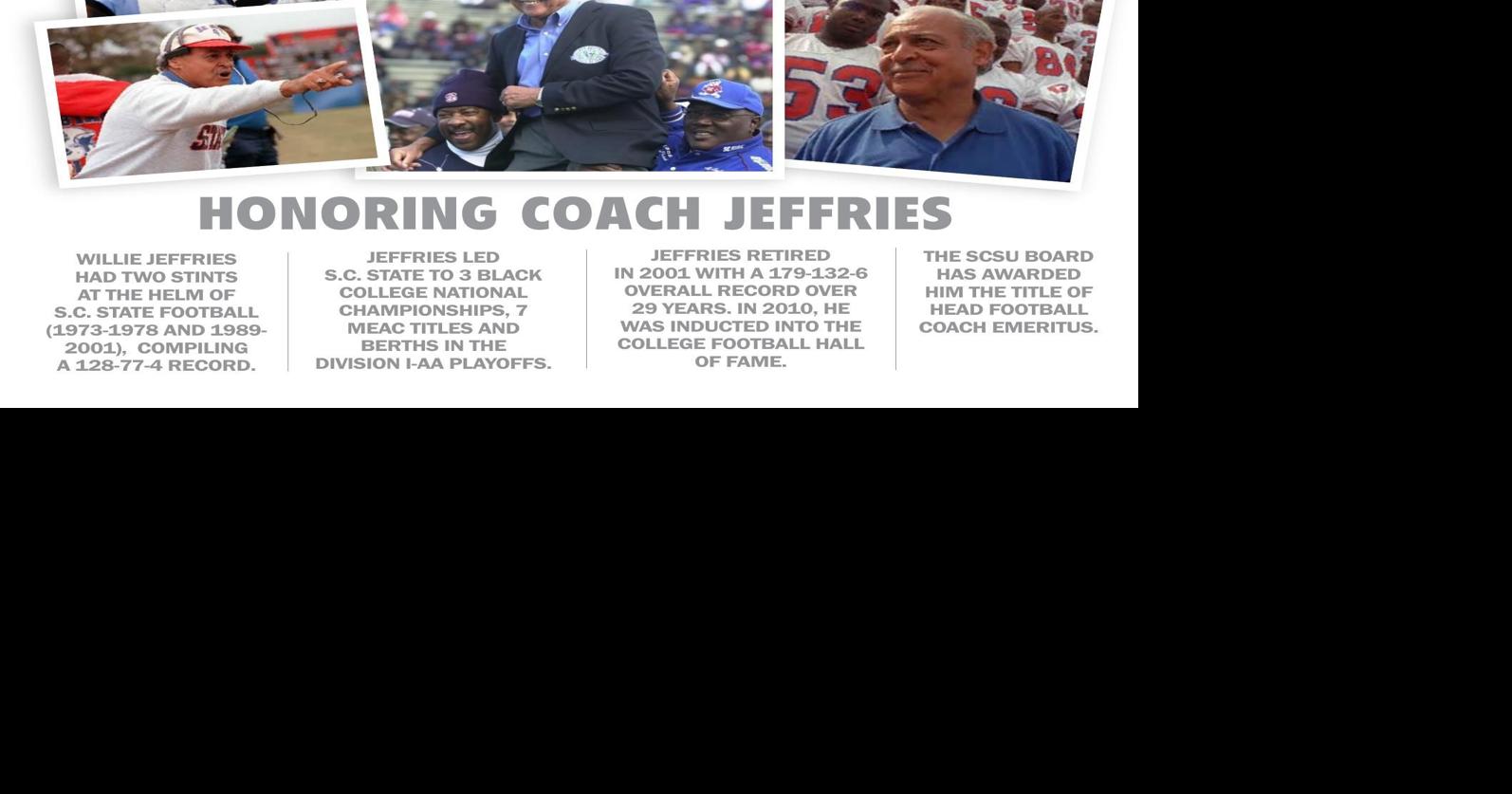 S.C. State athletics honoring coaching legend Willie Jeffries with ...