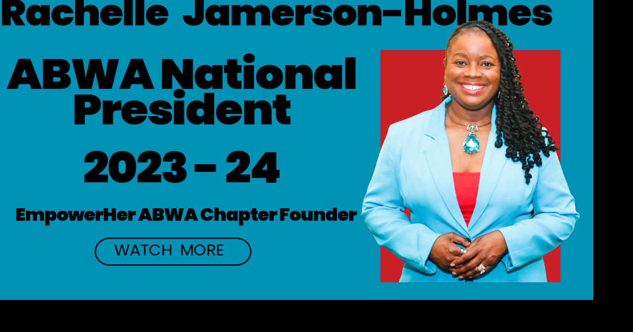 Rachelle Jamerson-Holmes -- ABWA national president