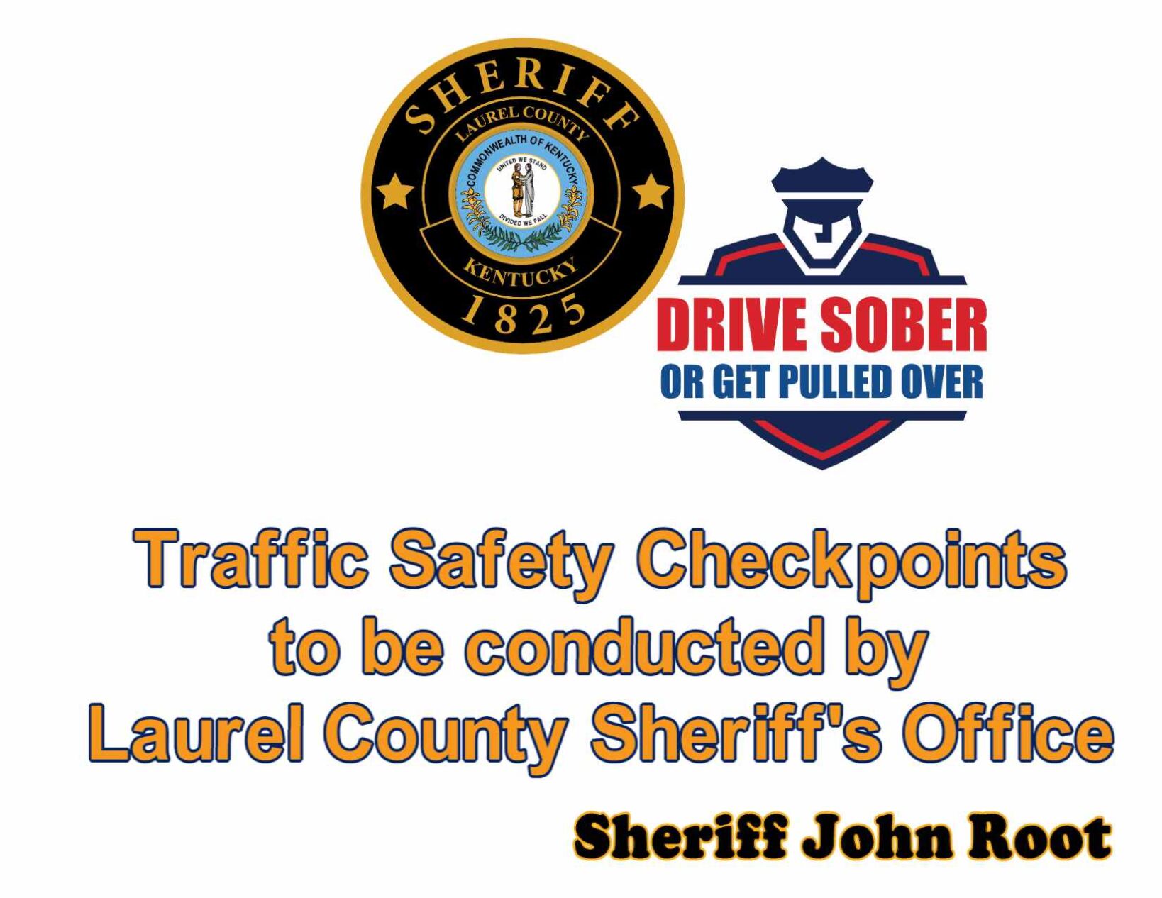 Traffic safety checkpoints to be conducted by Laurel Co. Sheriff's ...