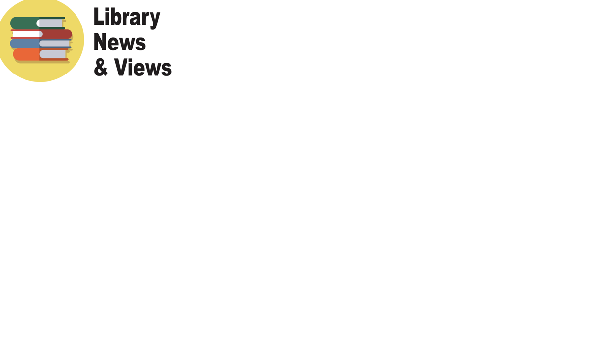 LIBRARY NEWS AND VIEWS | Local News | thetomahawk.com