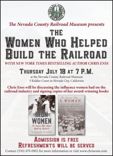 The Women Who Helped Build the Railroad | Local News | theunion.com