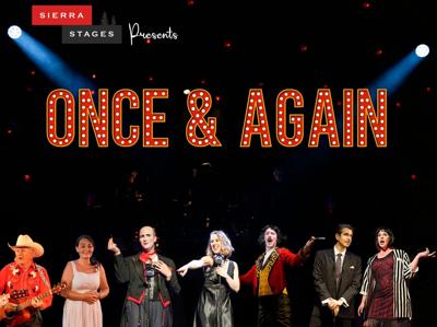 Sierra Stages presents ‘Once and Again’ | Entertainment | theunion.com