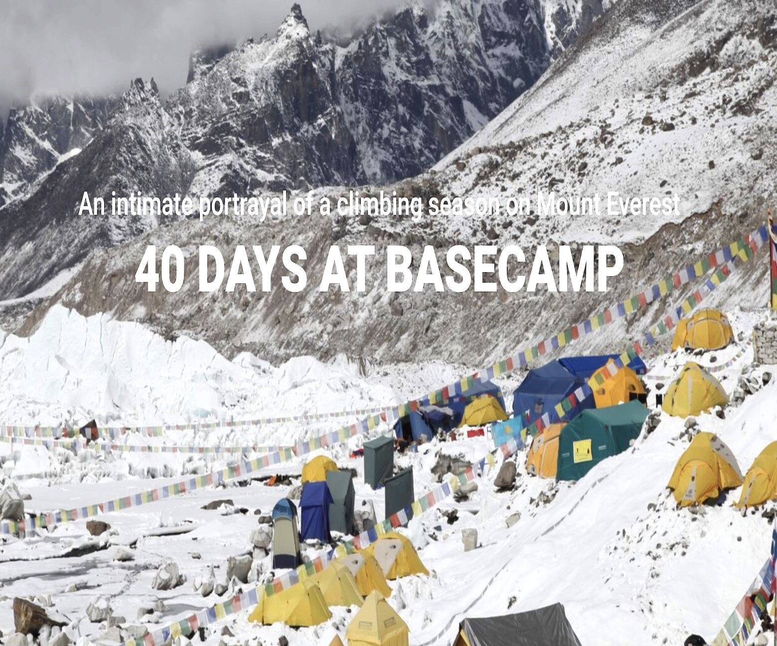 Cinema at the State presents: 40 Days At Basecamp | Entertainment ...