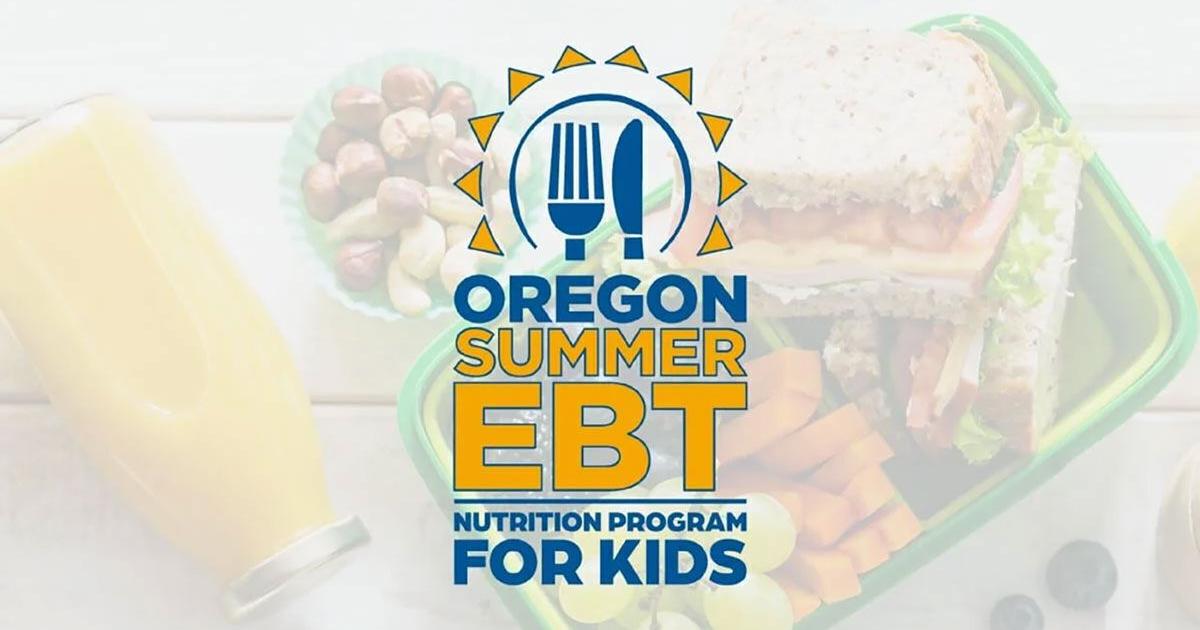 Oregon launches new summer food program for children | News ...