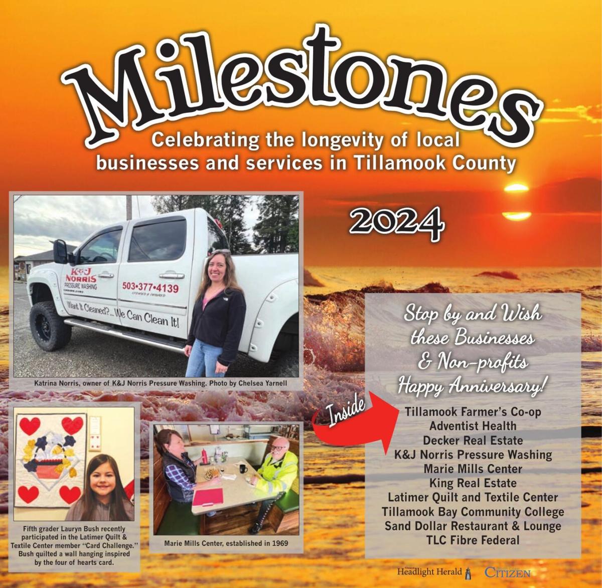 Milestones 2024 pages.pdf | | tillamookheadlightherald.com