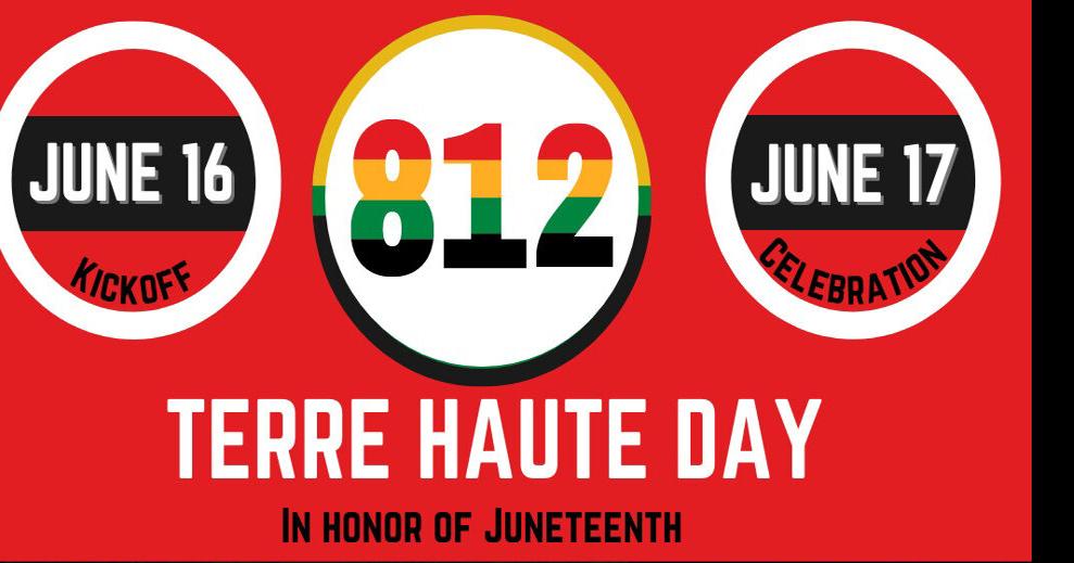 Juneteenth events Thursday through Saturday in Terre Haute | Local News ...