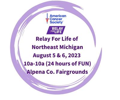 Relay For Life of Northeast Michigan August 5th and 6th | Local News ...