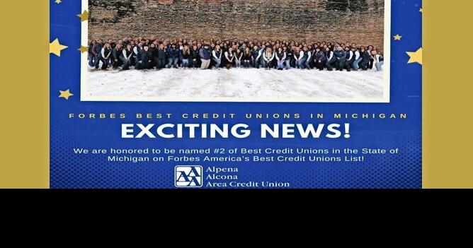 Alpena Alcona Area Credit Union lands on Forbes list of best credit ...