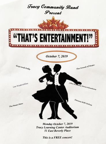 Tracy Community Band Presents: That's Entertainment! | Calendar ...