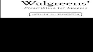 Story of Walgreens is an intriguing tale