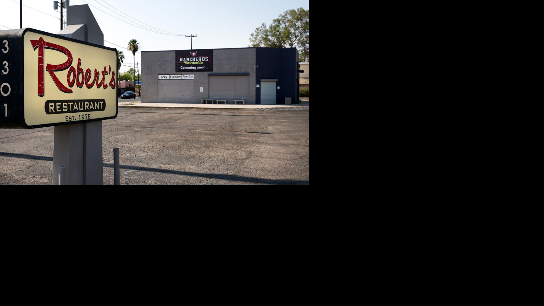 Robert's Restaurant closes; Tucson carniceria coming soon