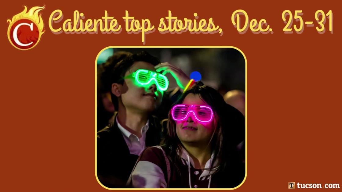 Caliente: Top stories for December 25-31