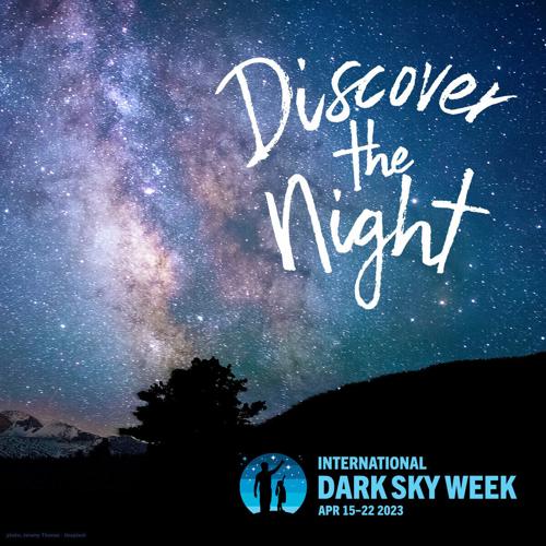 International Dark Sky Week is April 15 to April 22 | Clubs | tucson.com