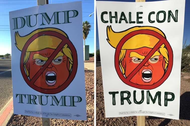 Grijalva behind 'Dump Trump' campaign signs popping up across Tucson Grijalva behind 'Dump Trump' campaign signs popping up across Tucson