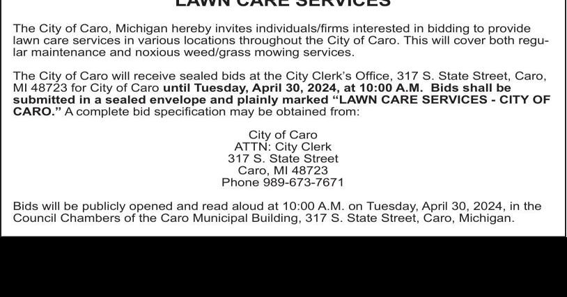 City of Caro Bid Notice Lawn Care | Public Notices | tuscolatoday.com