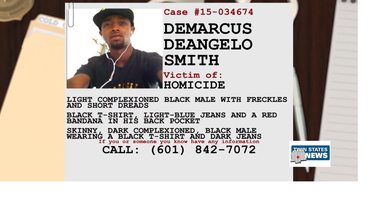 COLD CASE FILES: Demarcus Deangelo Smith, 2015 | Homepage | twinstates.news