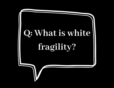 OPINION: Race Conversation 101: What is White Fragility | Archives ...