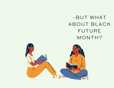 OPINION: How Long Til’ Black Future Month? | Archives | unothegateway.com